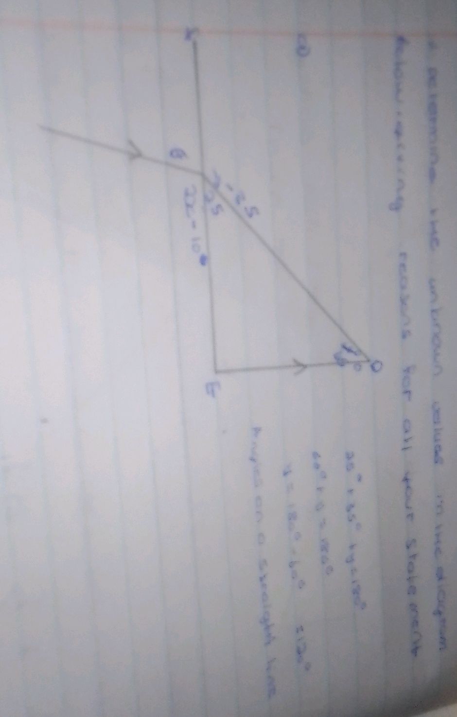 Determine the unknown angles in the diagram. | StudyX