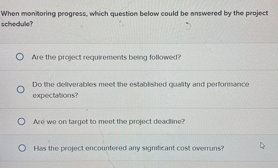 When monitoring progress, which question