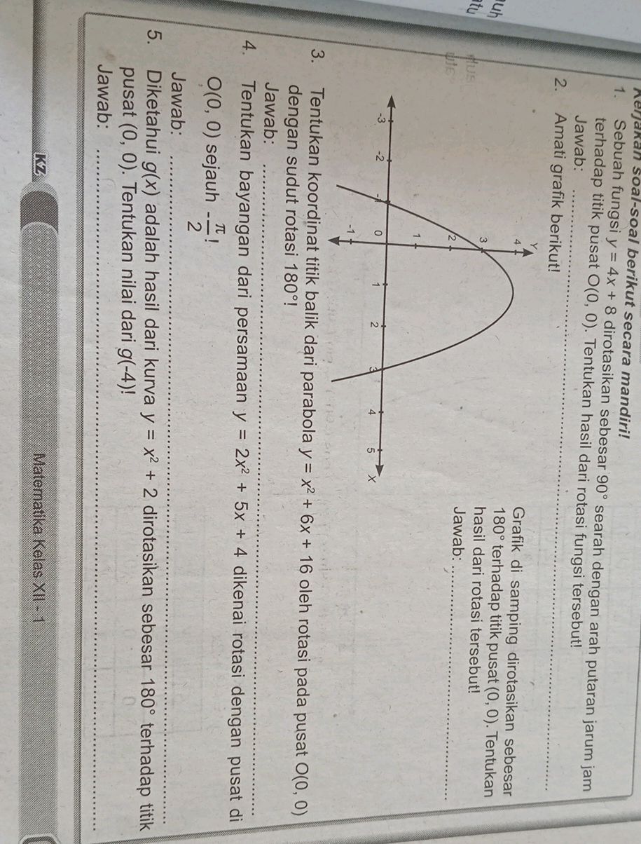 1. Sebuah fungsi y = 4x + 8 dirotasikan | StudyX