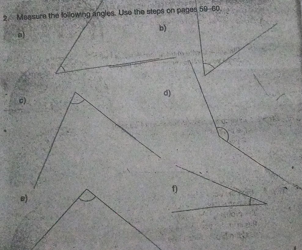 Measure the following angles. Use the steps