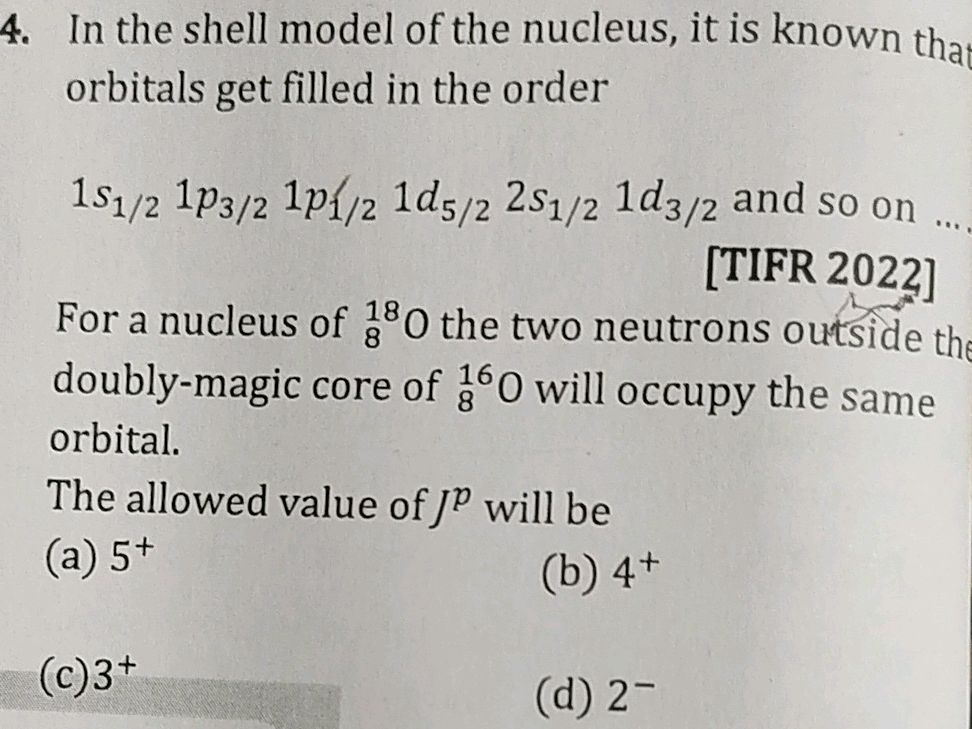 4. In the shell model of the nucleus, it is | StudyX