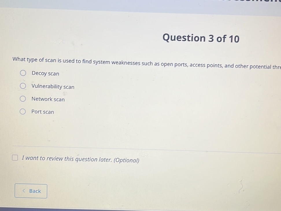 What type of scan is used to find system | StudyX