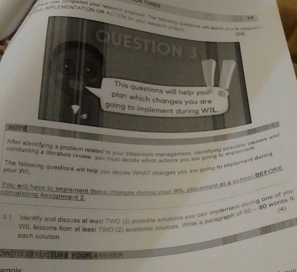 QUESTION 3 This questions will help you plan