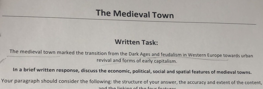 The Medieval Town Written Task: The medieval | StudyX