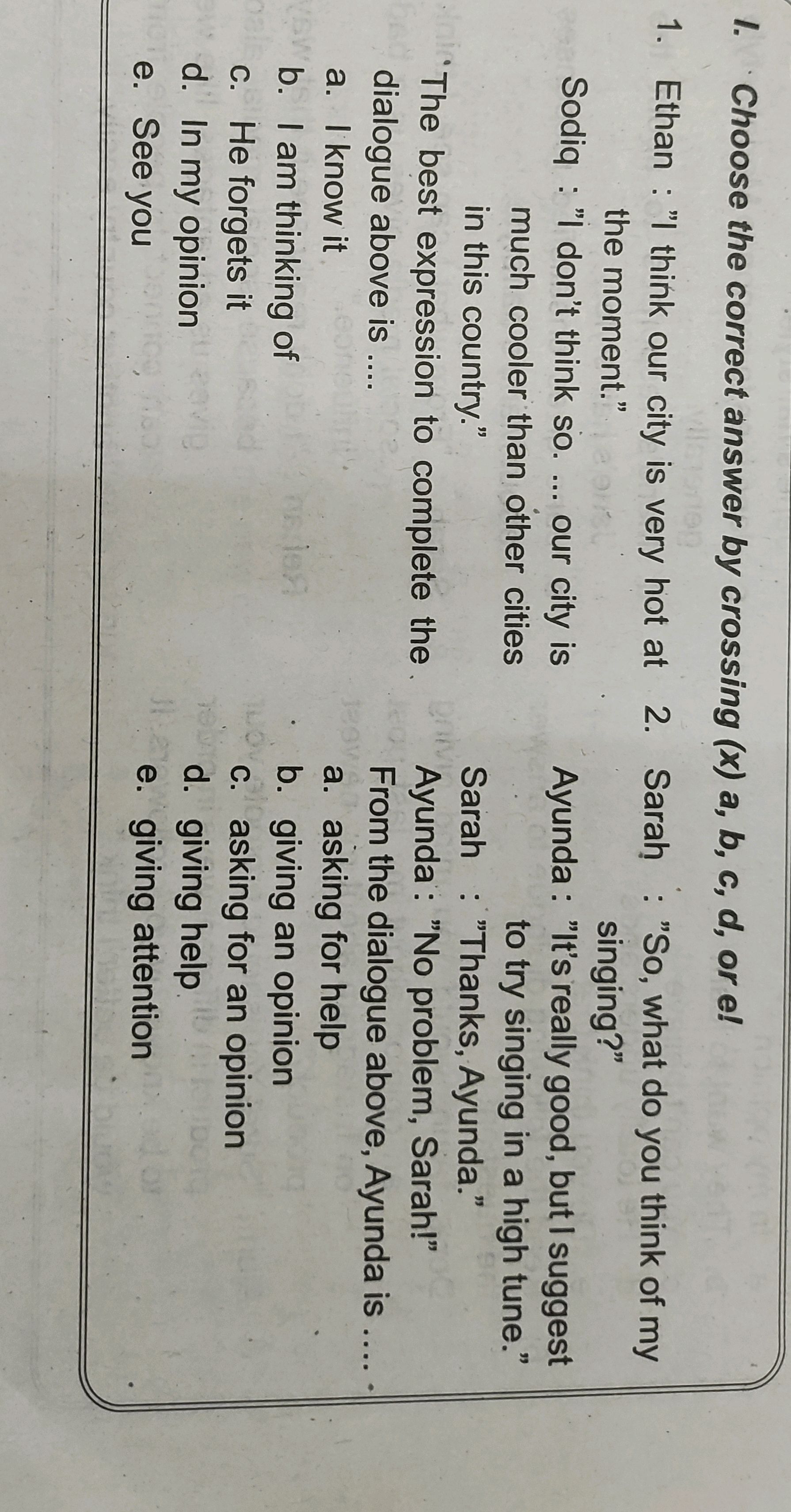 Choose the correct answer by crossing (x) a,
