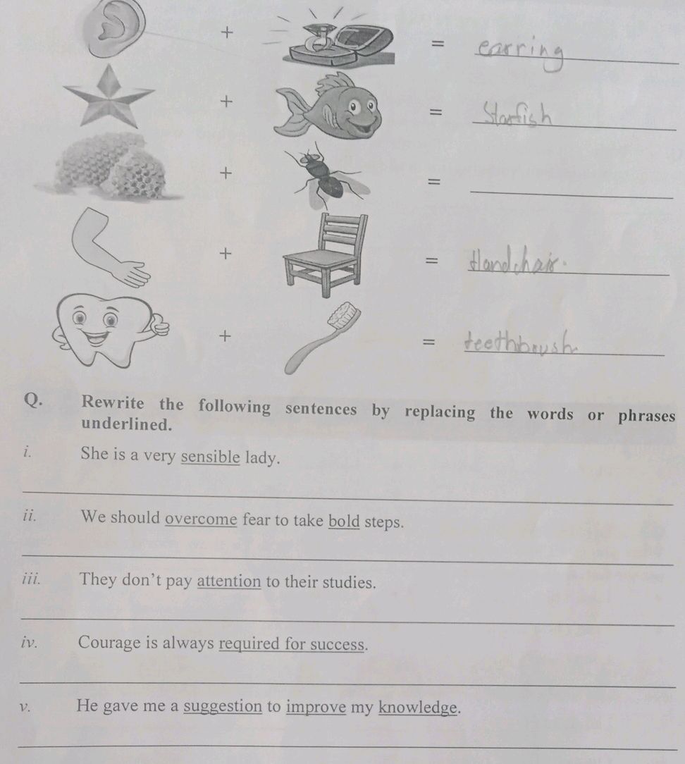 Q. Rewrite the following sentences by | StudyX