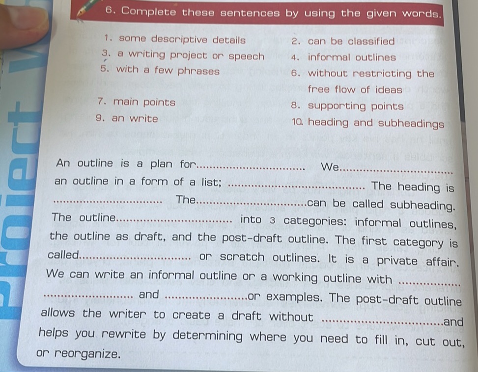 6. Complete these sentences by using the | StudyX