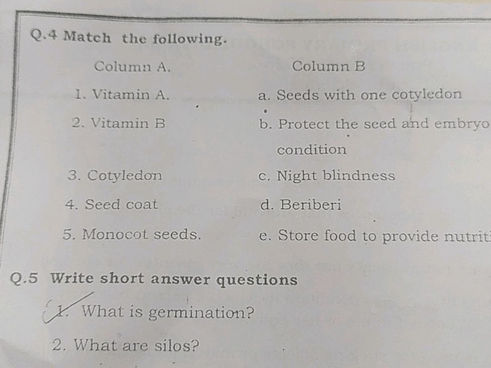 Q.4 Match the following. Column A. | Column | StudyX