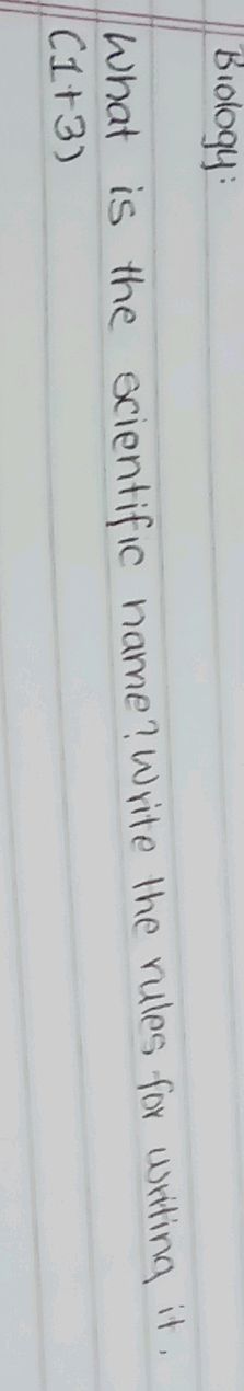 What is the scientific name? Write the rules