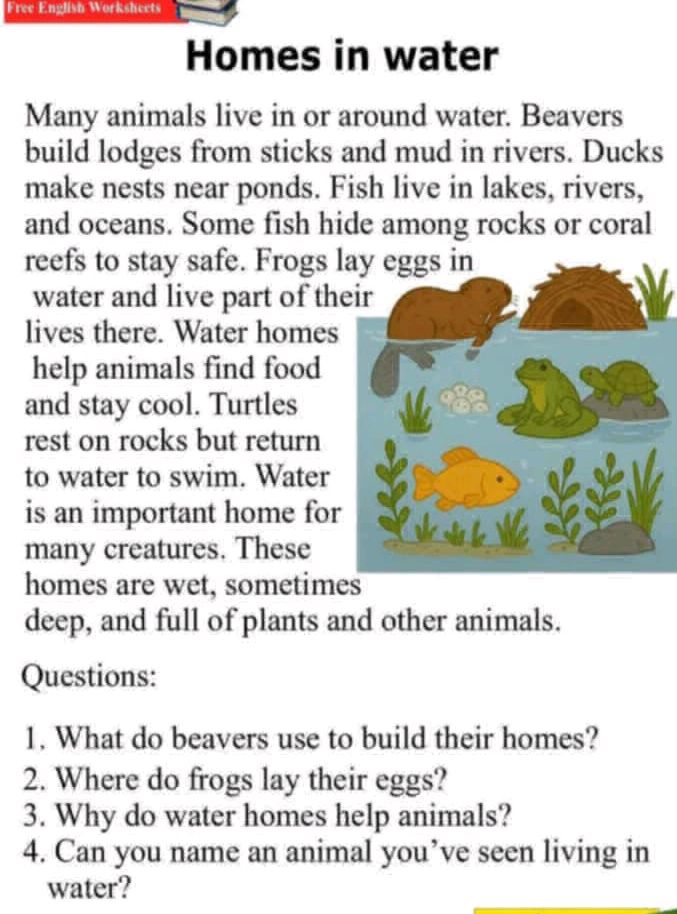 What do beavers use to build their homes? 2.