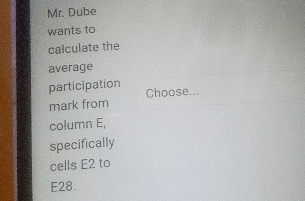 Mr. Dube wants to calculate the average | StudyX
