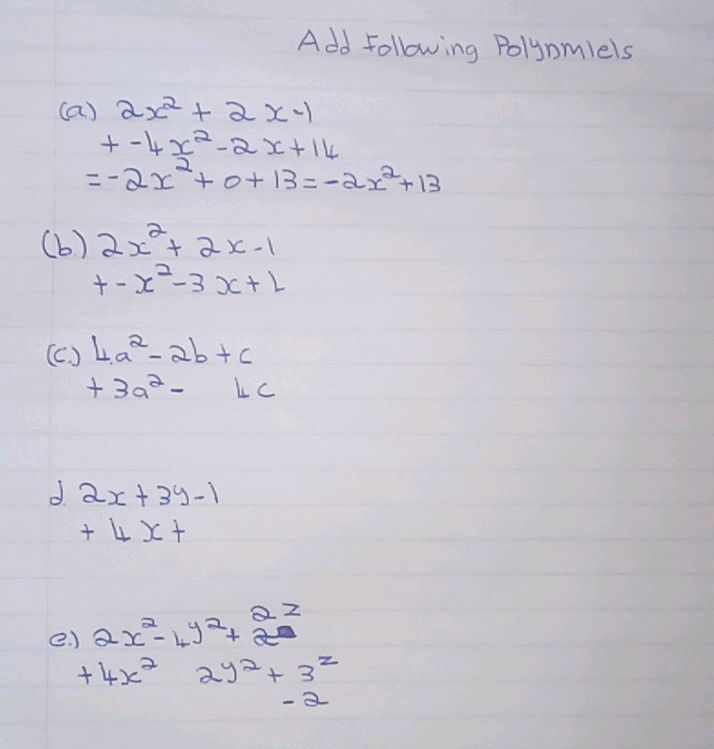 Add following polynomials: (a) $2x^2 + 2x - | StudyX