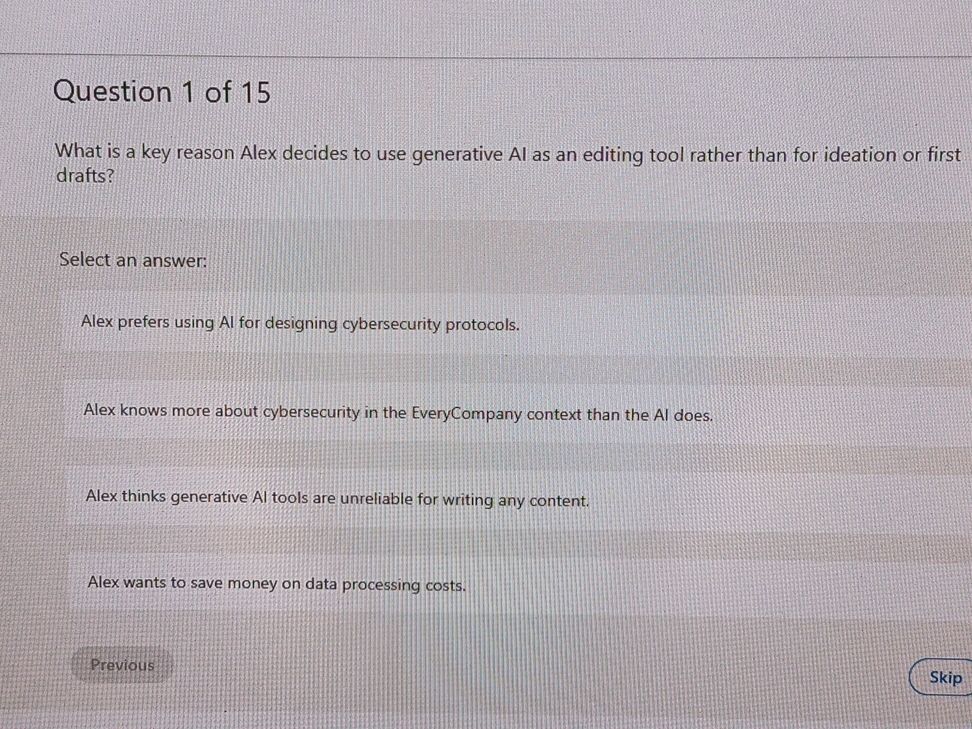 Question 1 of 15 What is a key reason Alex