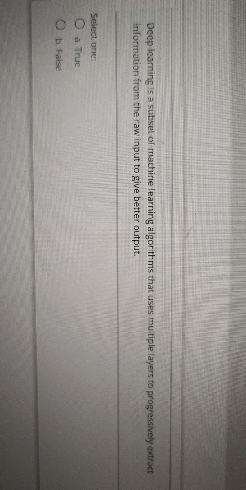 Deep learning is a subset of machine | StudyX