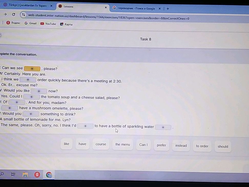 Complete the conversation. Can we see ____, | StudyX