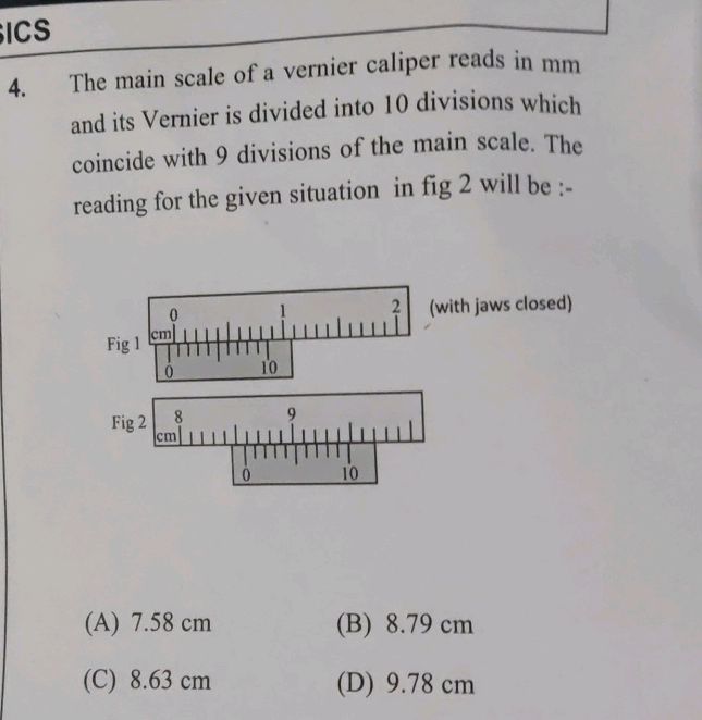 4. The main scale of a vernier caliper reads | StudyX