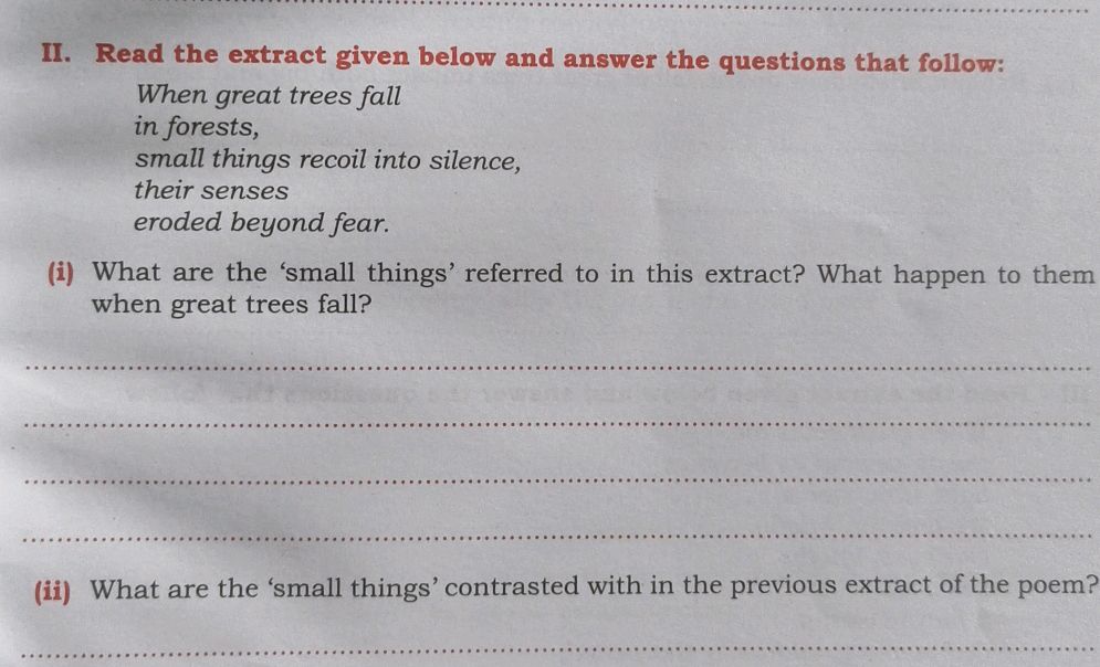 II. Read the extract given below and answer