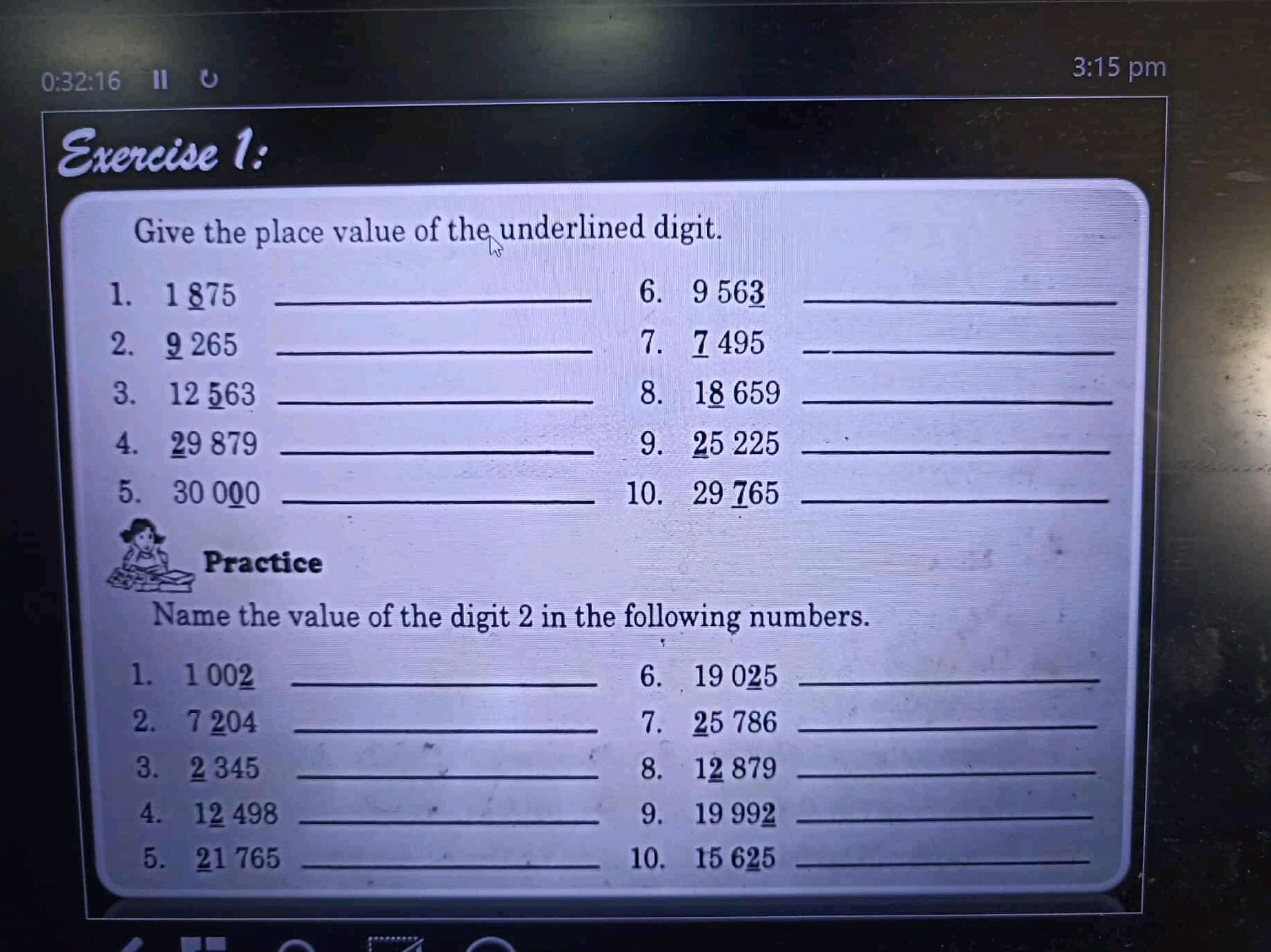 Exercise 1: Give the place value of the | StudyX