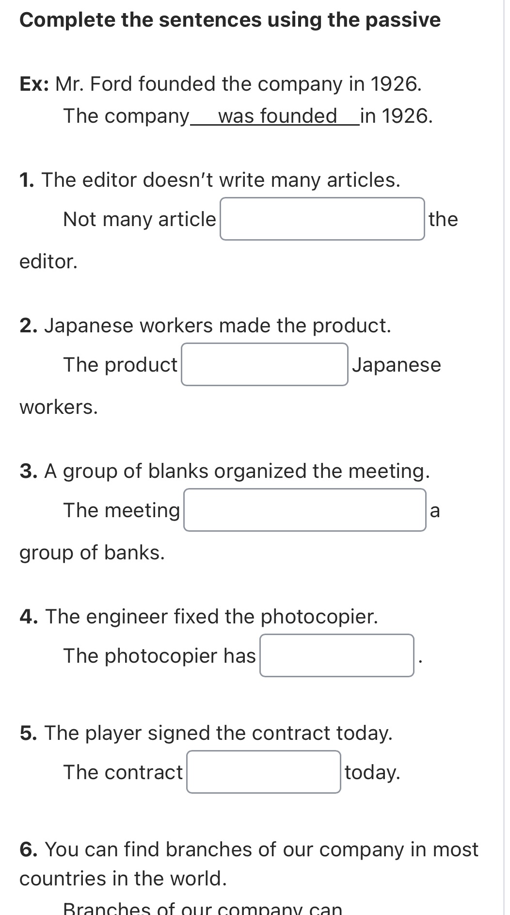 Complete the sentences using the passive | StudyX