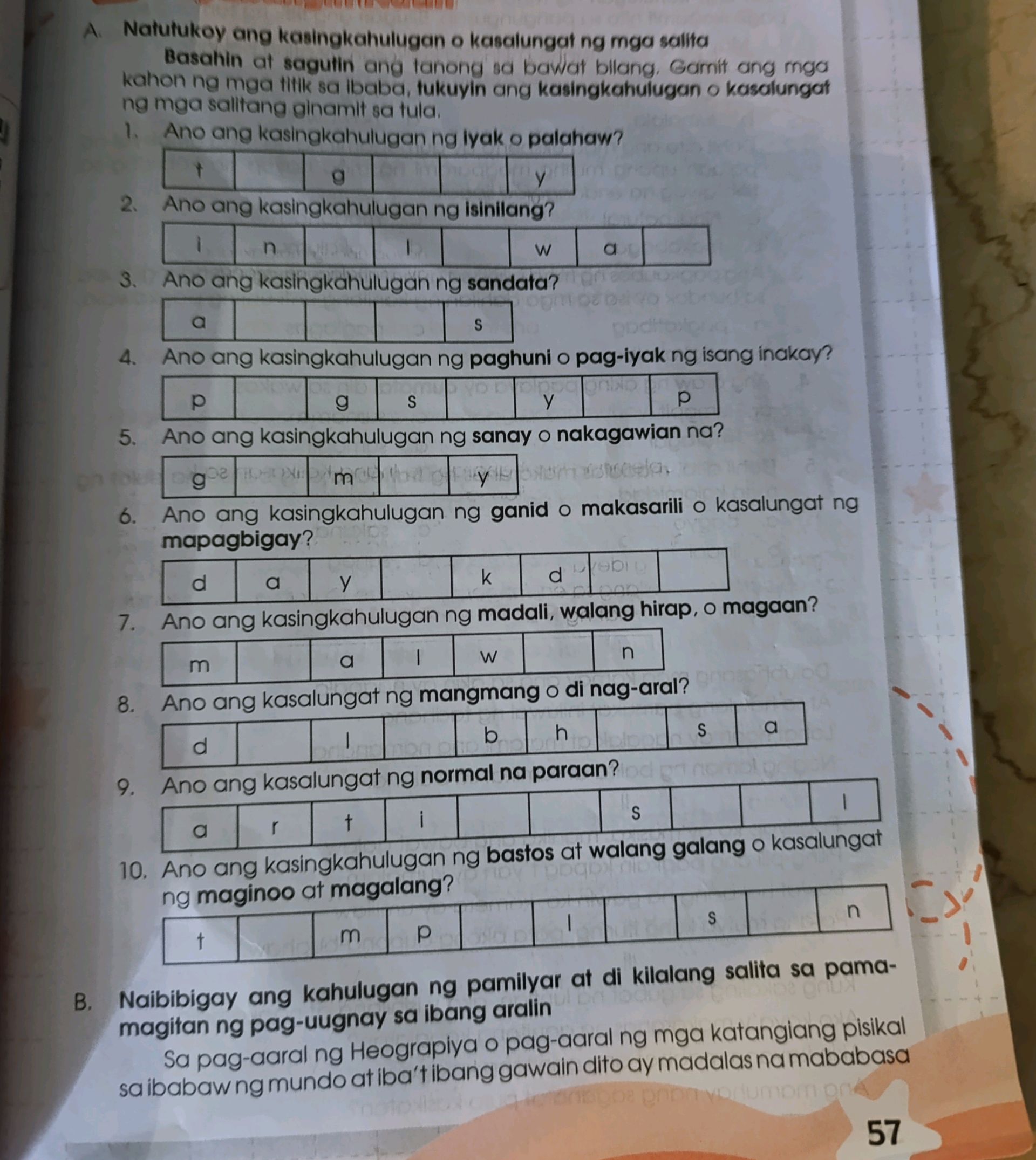 1. Ano ang kasingkahulugan ng iyak o | StudyX