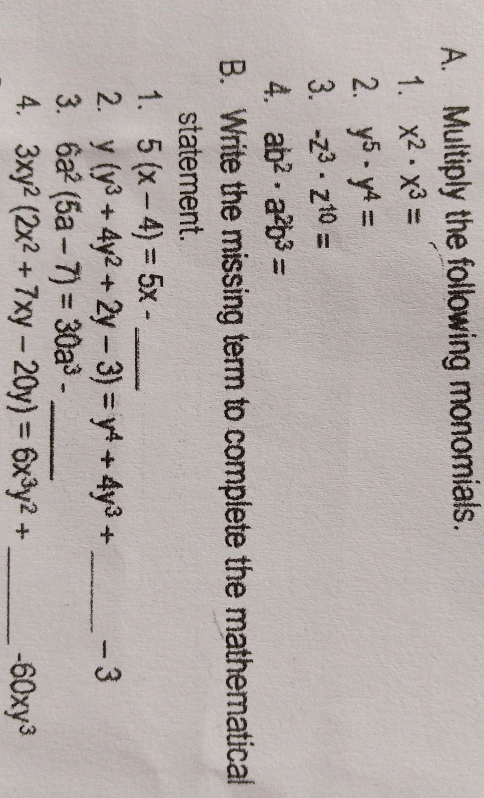 A. Multiply the following monomials. 1. $x^2 | StudyX