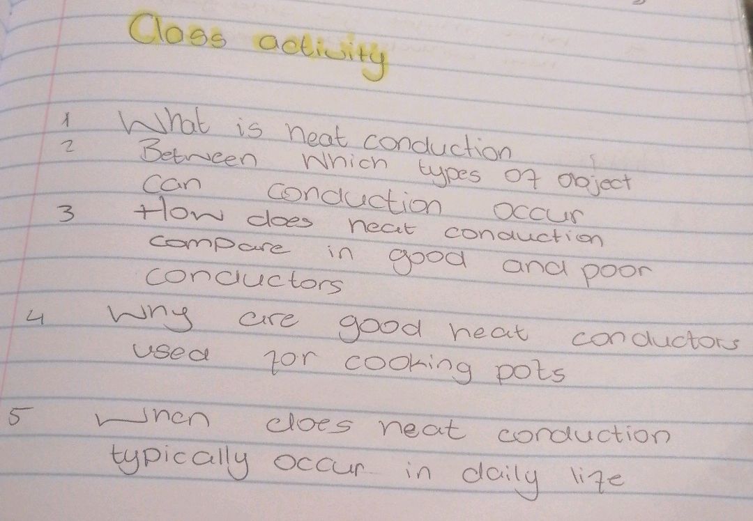 Closs activity 1 What is neat conduction 2 | StudyX