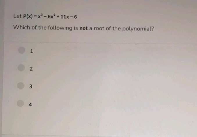 Let P(x) = x^3 - 6x^2 + 11x - 6 Which of | StudyX