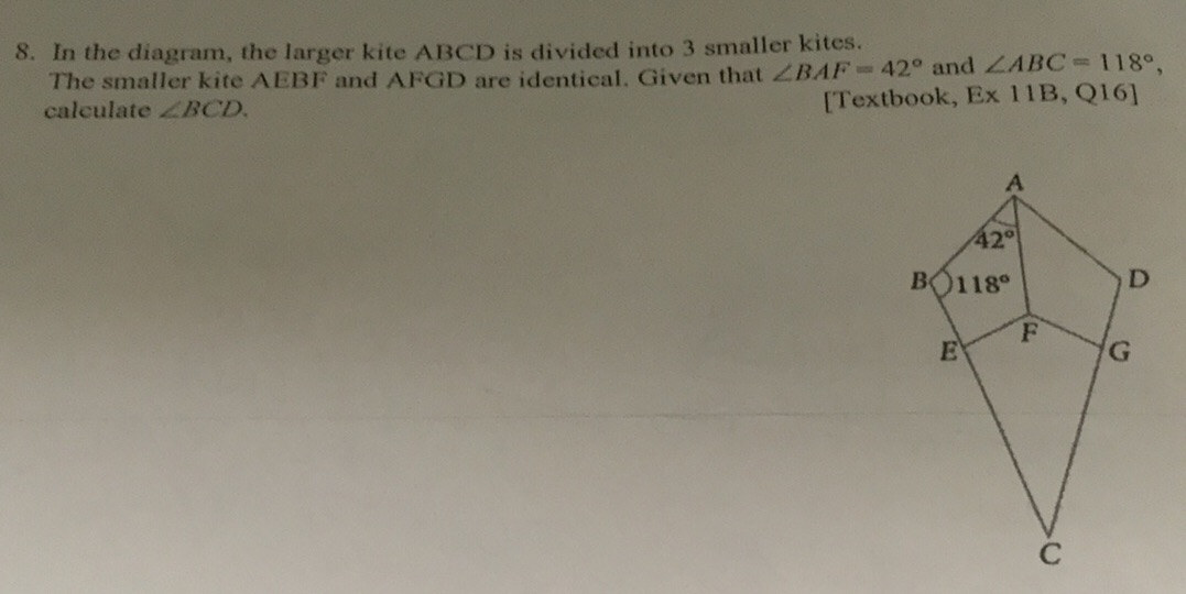 8. In the diagram, the larger kite ABCD is | StudyX