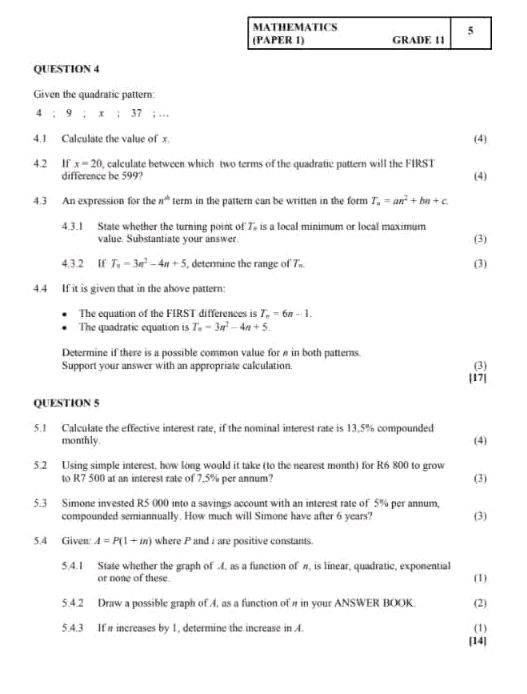 QUESTION 4 Given the quadratic pattern: 4 ; | StudyX