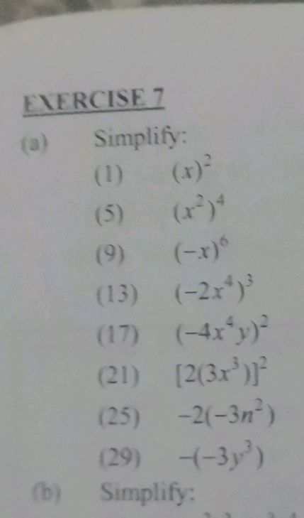 Simplify: (1) $(x)^2$ (5) $(x^2)^4$ (9) | StudyX