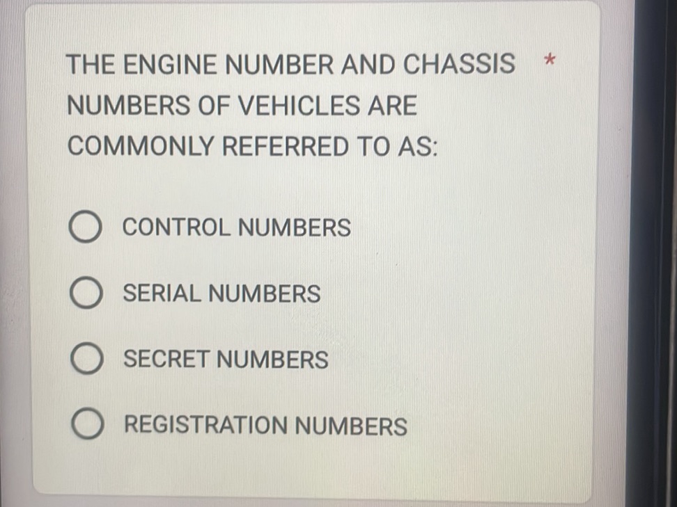 THE ENGINE NUMBER AND CHASSIS NUMBERS OF