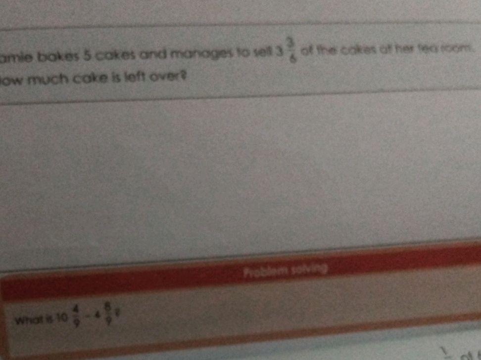 Jamie bakes 5 cakes and manages to sell $3