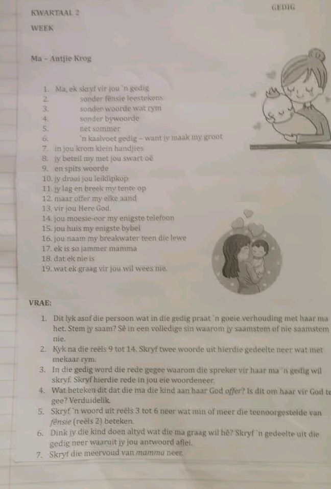 KWARTAAL 2 WEEK Ma-Antjie Krog 1. Ma, ek | StudyX