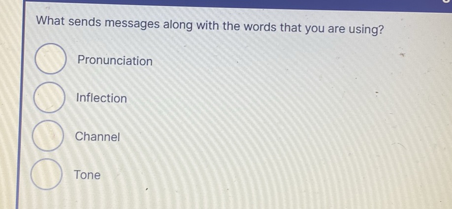 What sends messages along with the words | StudyX