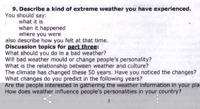 9. Describe a kind of extreme weather you | StudyX