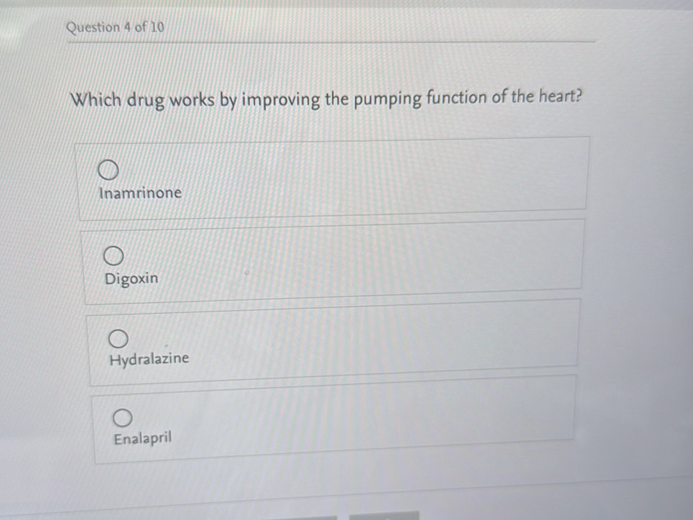Which drug works by improving the pumping | StudyX