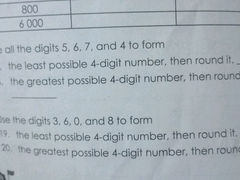 Use all the digits 5, 6, 7, and 4 to form | StudyX