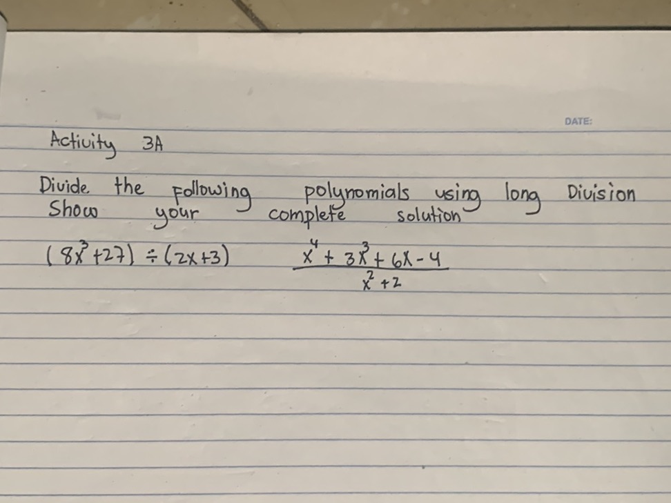 Divide the following polynomials using long | StudyX