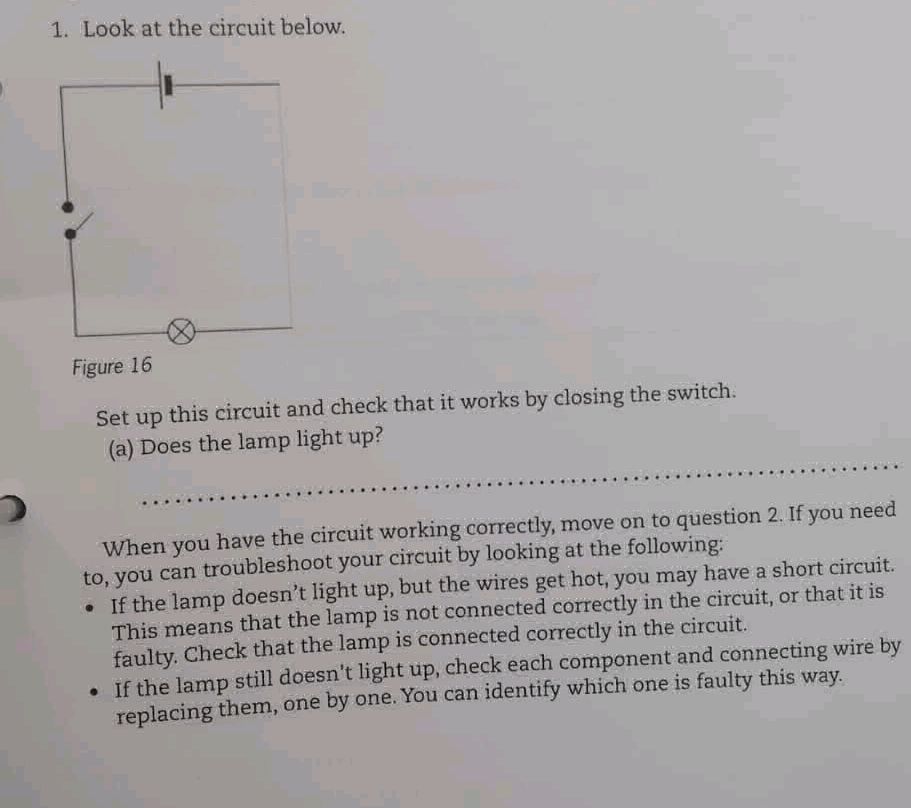 Look at the circuit below. Set up this