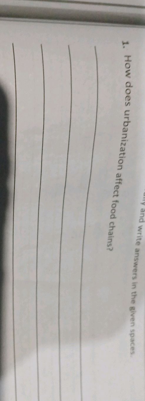 1. How does urbanization affect food chains? | StudyX