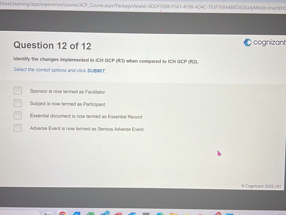 Identify the changes implemented in ICH GCP | StudyX