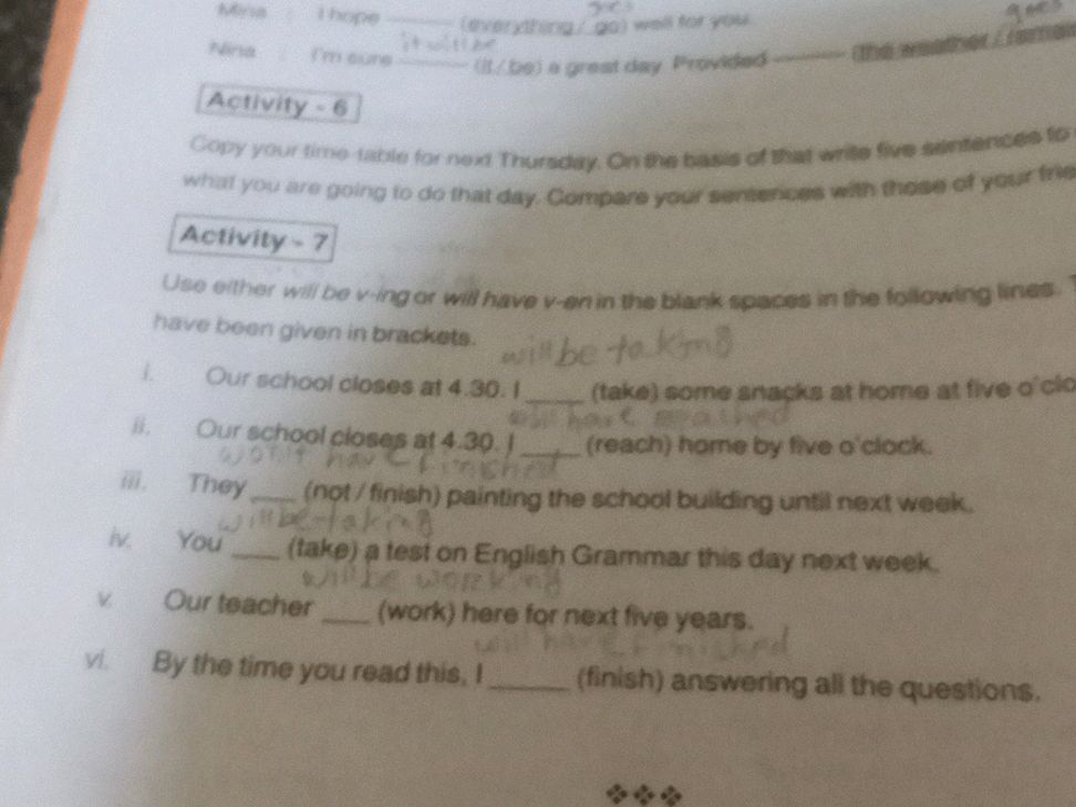 Use either will be v-ing or will have v-en | StudyX