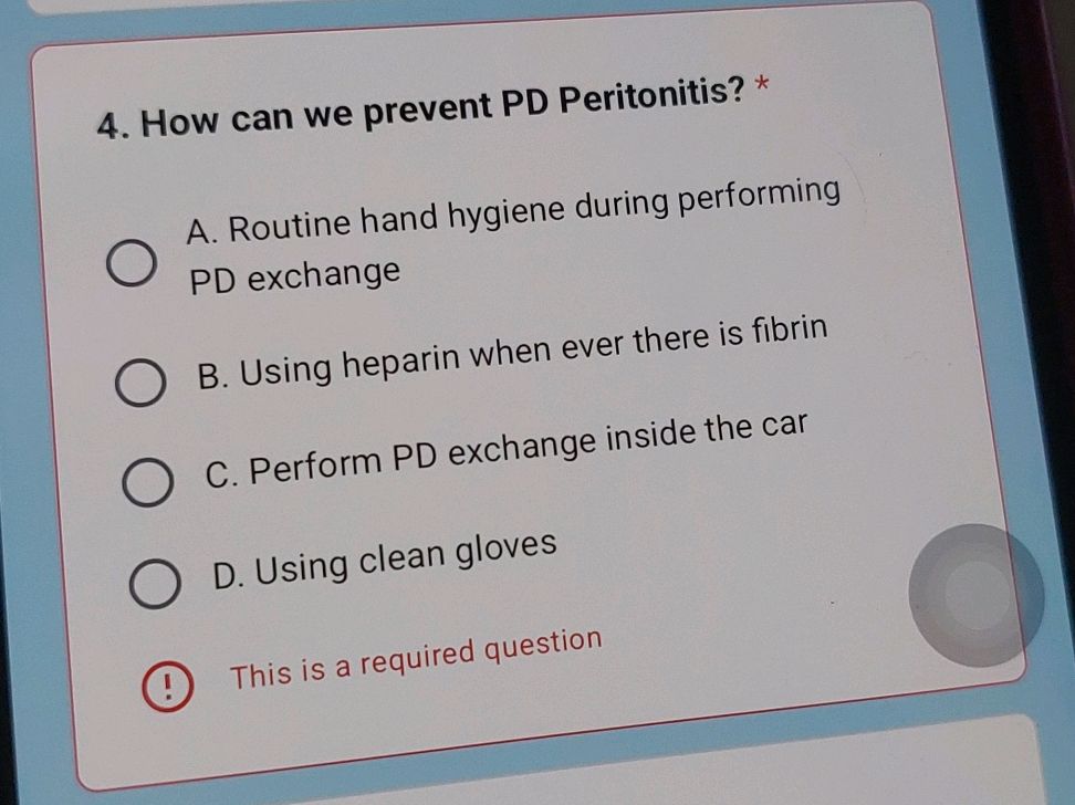 How can we prevent PD Peritonitis? * A.