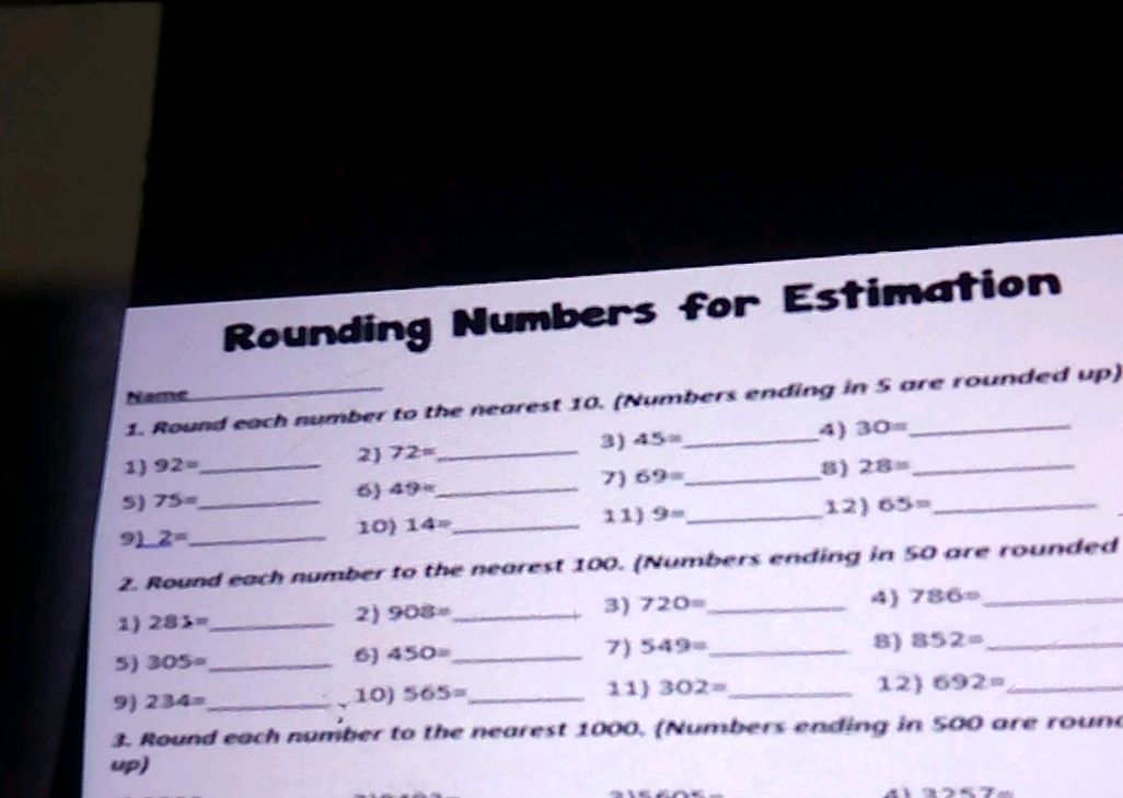 Rounding Numbers for Estimation Name 1. | StudyX