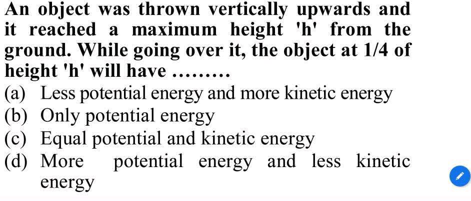 An object was thrown vertically upwards and