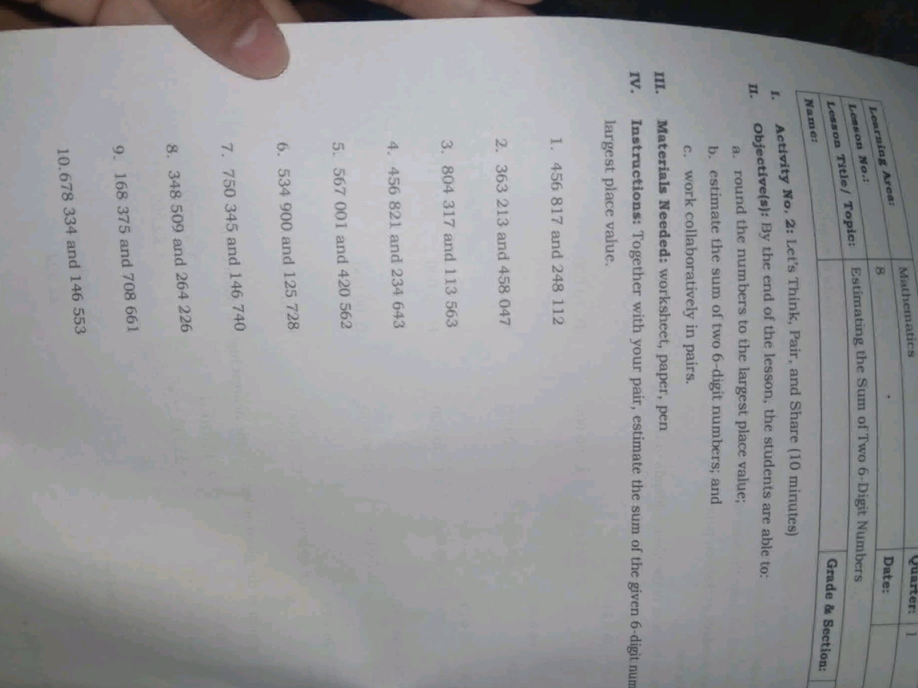 Estimate the sum of the following pairs of | StudyX