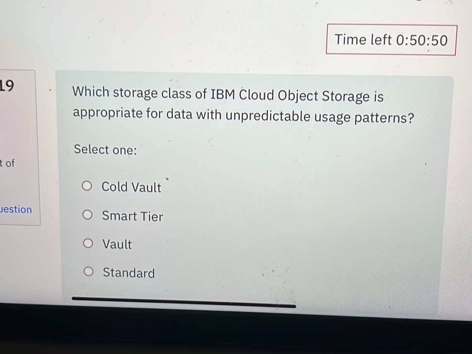 Which storage class of IBM Cloud Object | StudyX