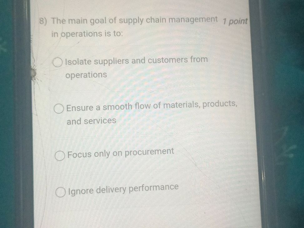 8) The main goal of supply chain management | StudyX