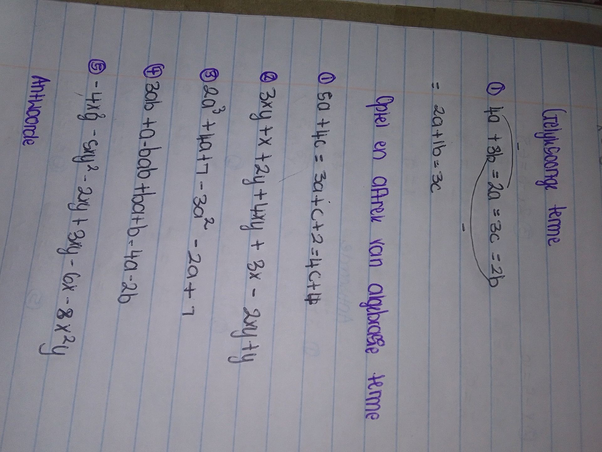 Vereenvoudig die volgende algebraïese terme: