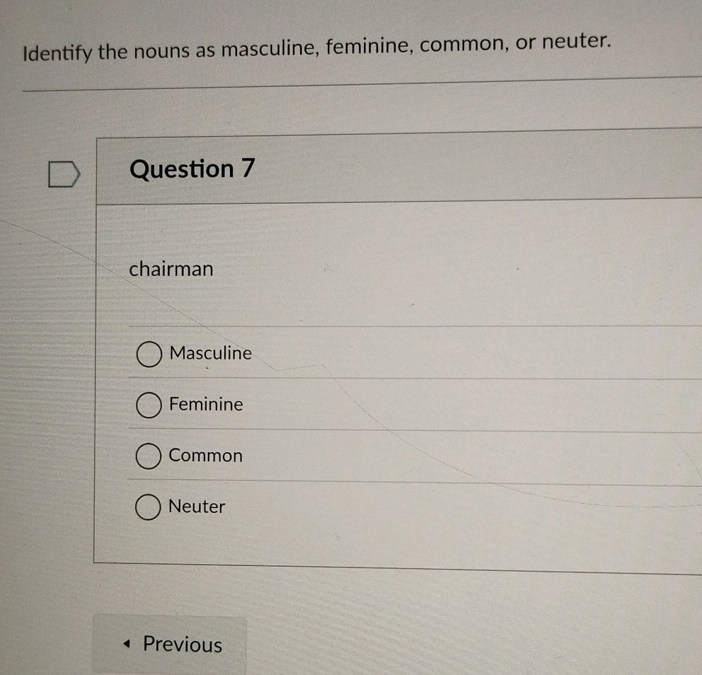Identify the nouns as masculine, feminine, | StudyX
